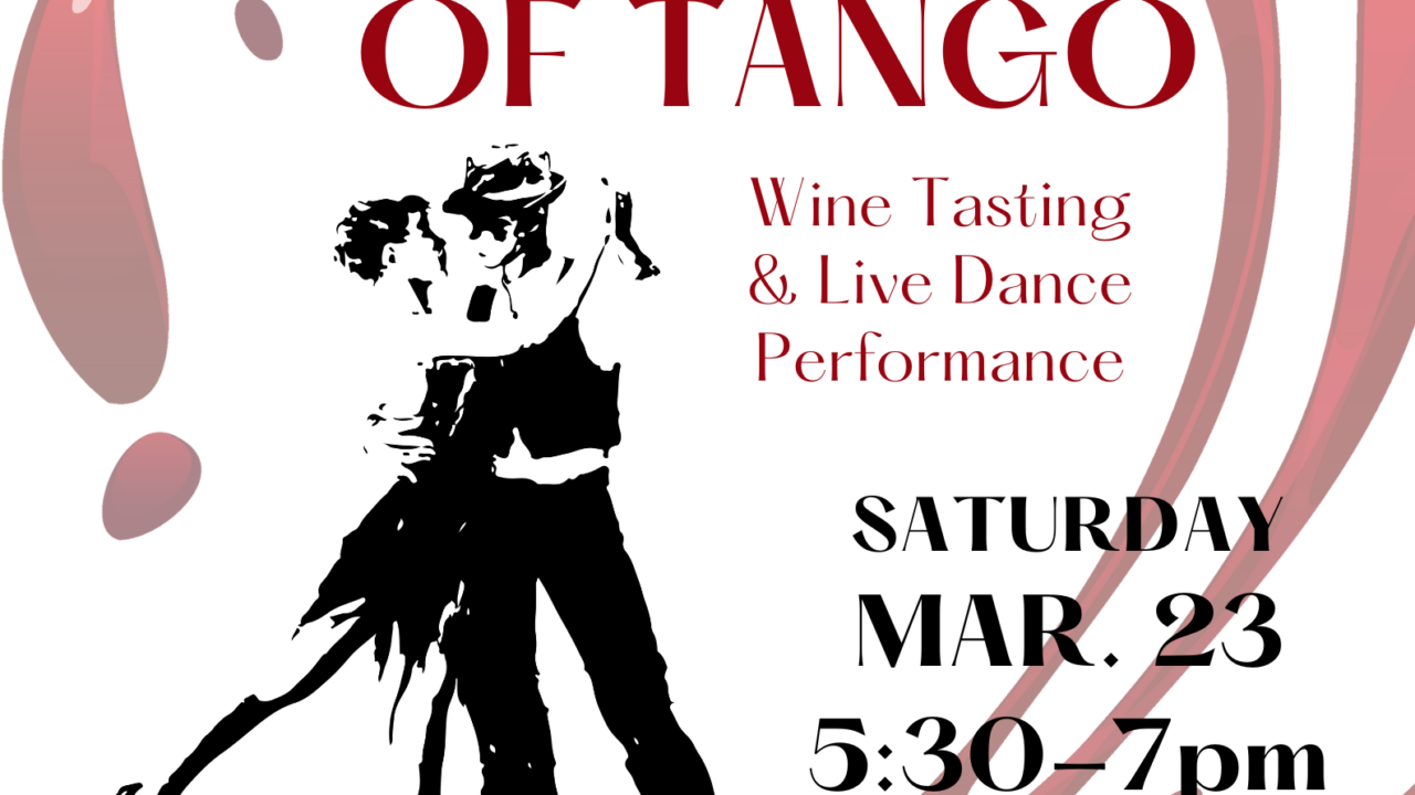 A Taste of Tango: Wine Tasting & Dance Performance - Carriage Barn Arts ...