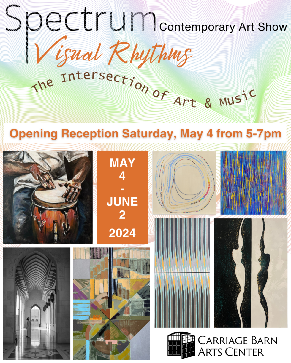 2024 Spectrum Contemporary Art Exhibition - Carriage Barn Arts Center